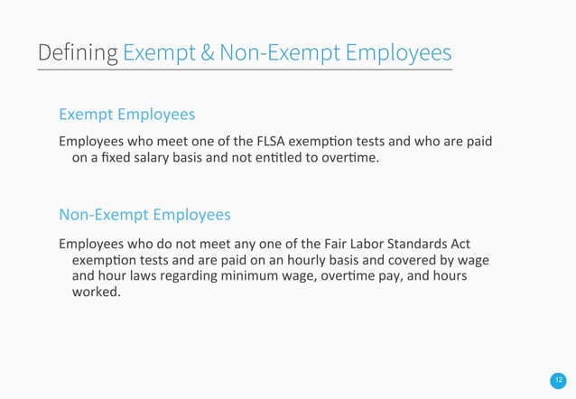 FLSA: Exempt vs. Non-Exempt FLSA: Exempt vs. Non-Exempt
