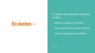 How to Use Hyphens and Dashes | PPTX