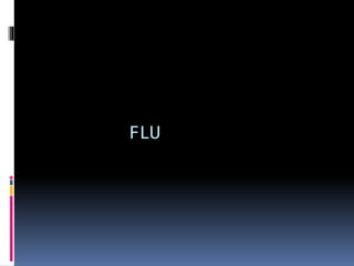 Flu | PPTX