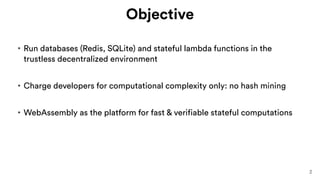 Fast, deterministic, and verifiable computations with WebAssembly | PPT