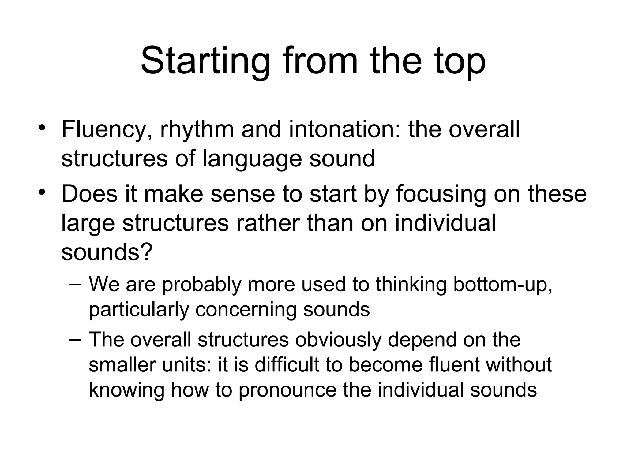Fluency, rhythm and_intonation | PPT