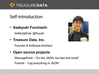 Fluentd meetup at Slideshare | PPT