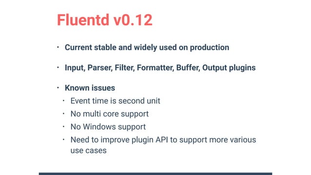 Fluentd v1.0 in a nutshell | PPT