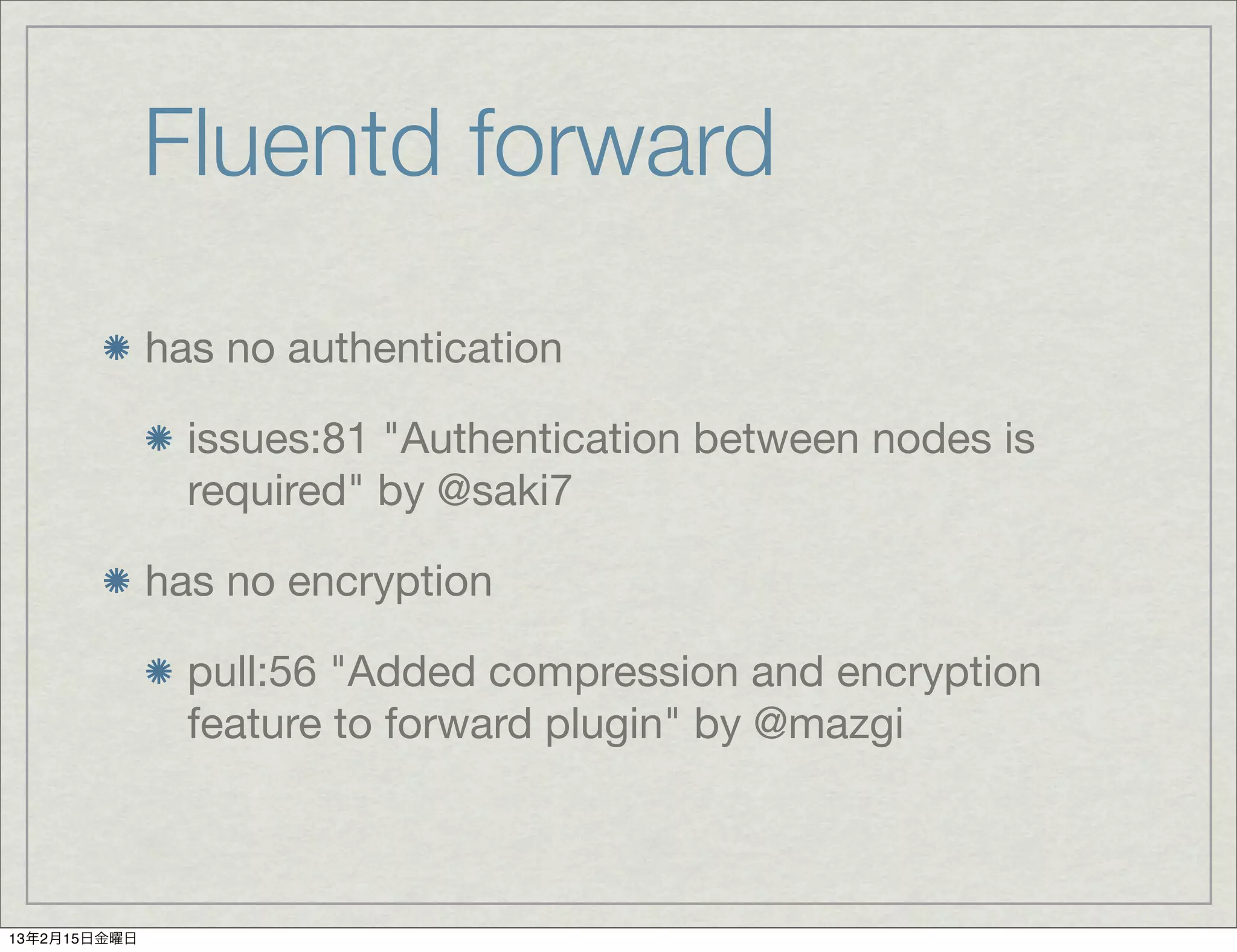 Fluentd message forwarding with authentication and encryption | PDF