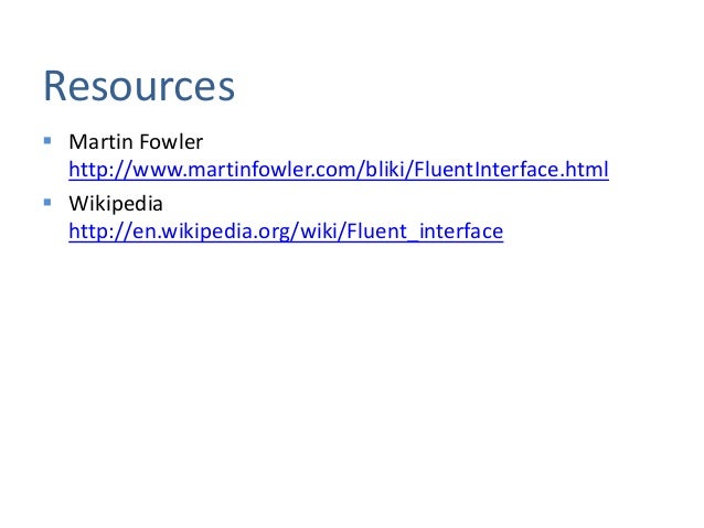 Fluent Interfaces