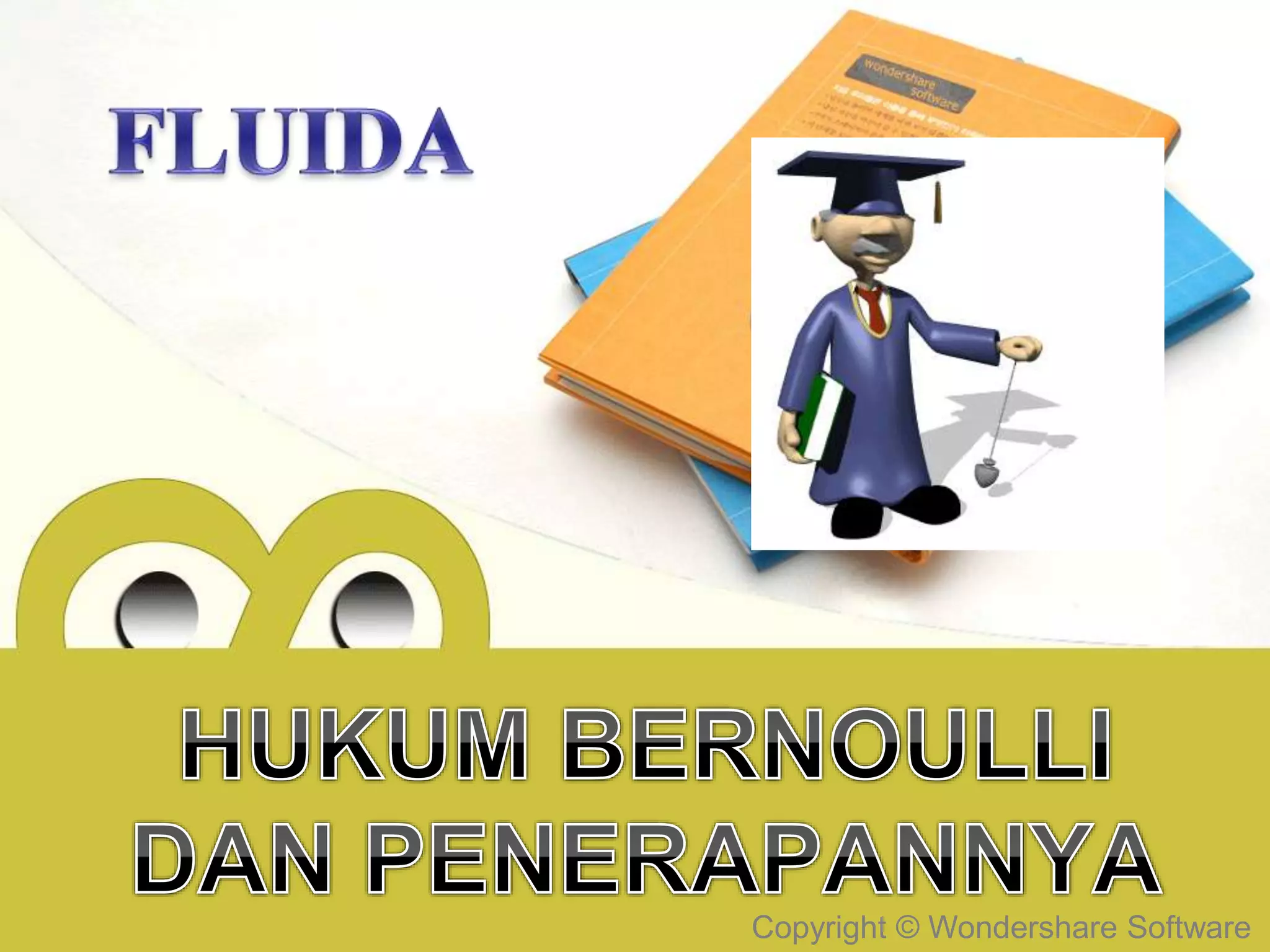 Fluida Hukum Bernoulli dan Penerapannya | PPTX