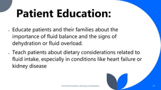 Fluid Administration Nursing Consideration.pptx