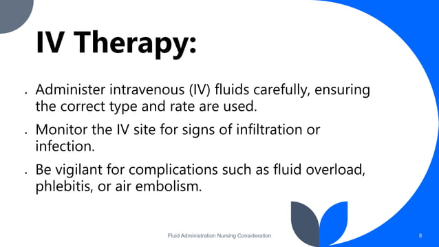Fluid Administration Nursing Consideration.pptx