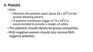 Fluid and blood transfusion in obstetric emergency.pptx