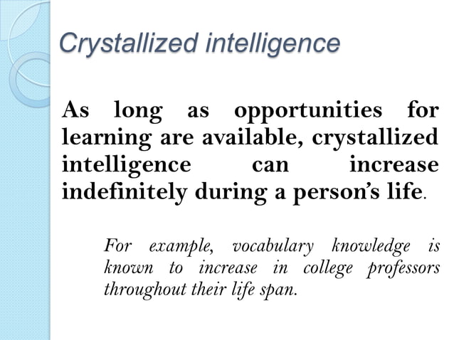 Fluid and crystallized intelligence | PPTX