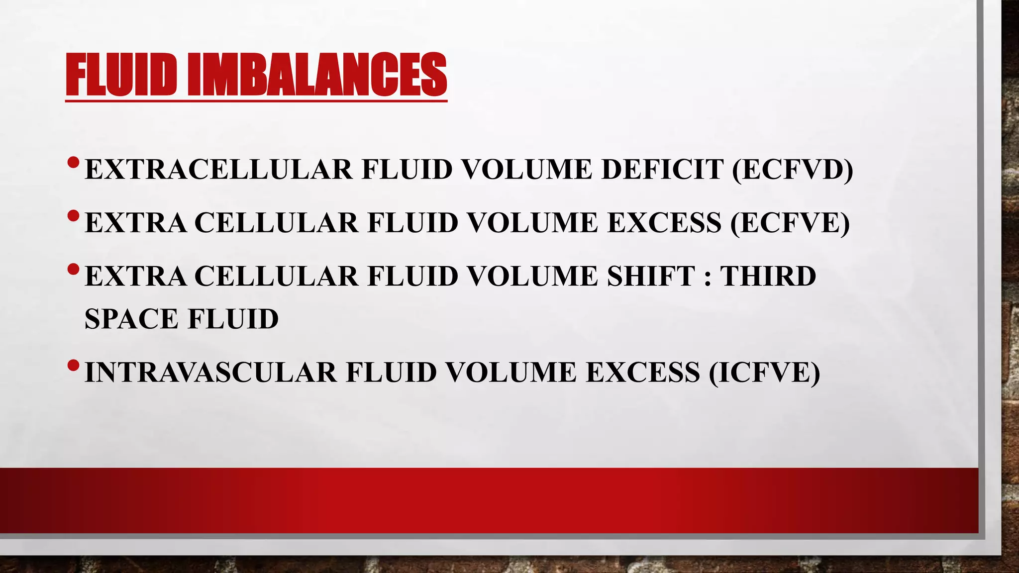 Fluid and electrolyte imbalance | PPTX