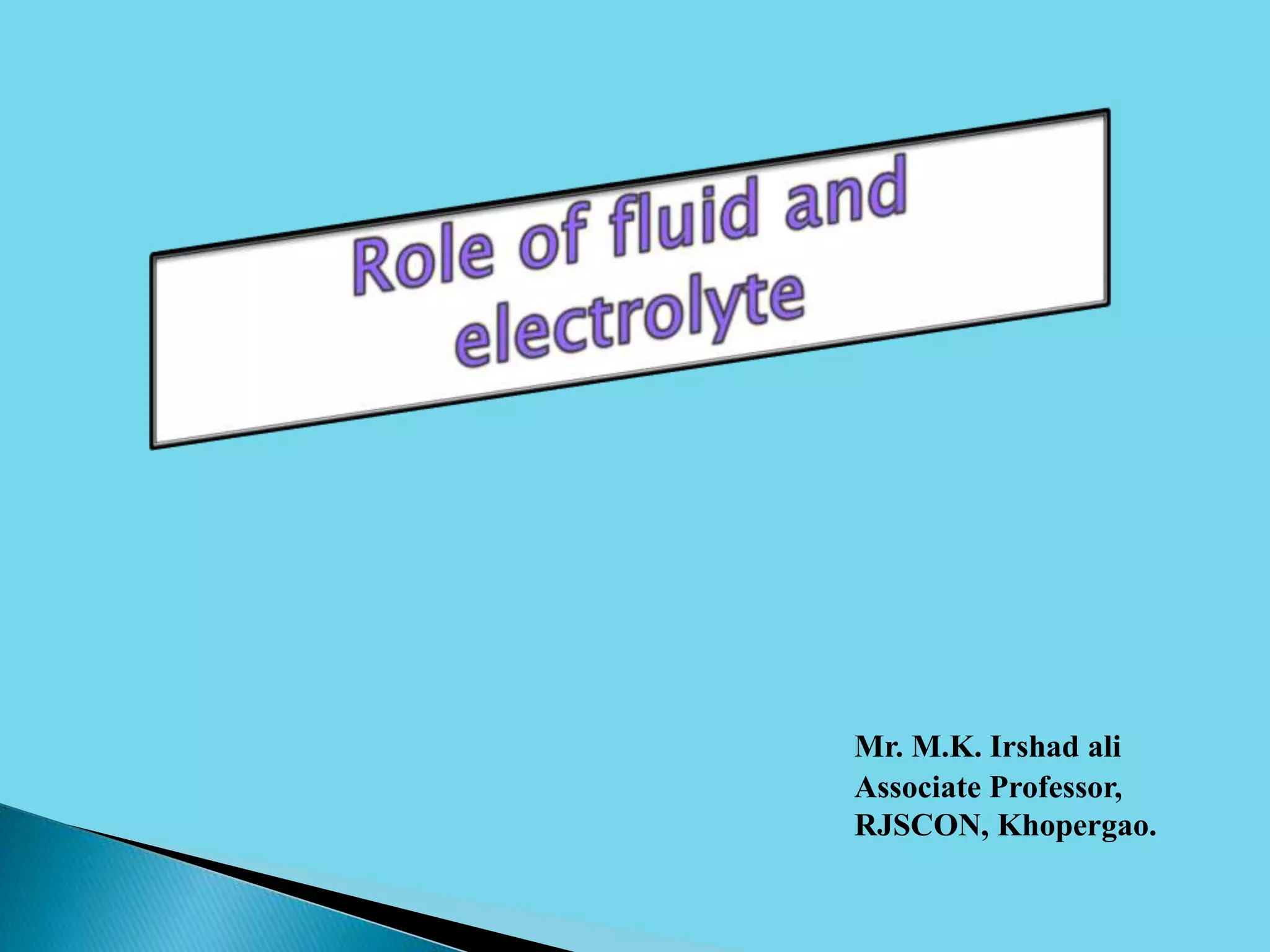 Fluid and electrolyte | PPT