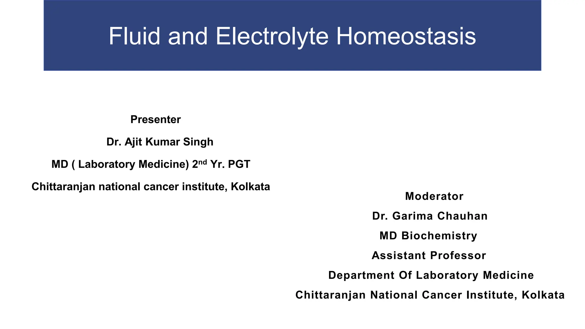 FLUID AND ELECTROLYTE.pptELECTROLYTE.pptFLUID AND ELECTROLYTE | PPT