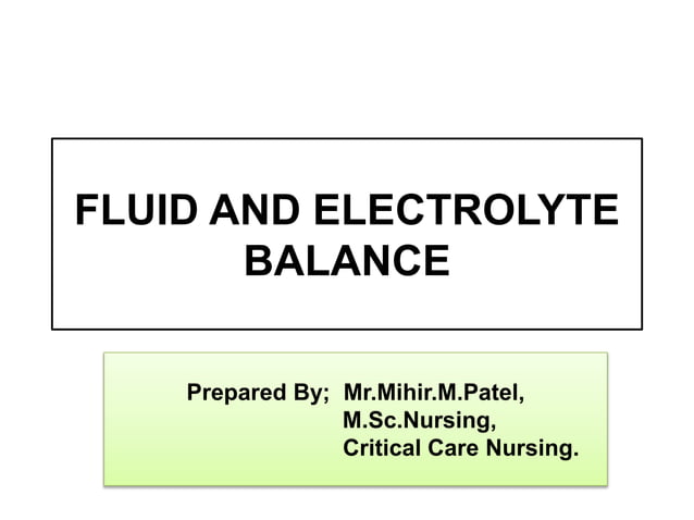 Fluid and electrolyte balance PPT | PPTX | Chemistry | Science
