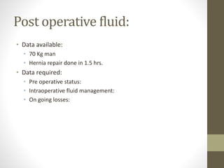 Fluid and electrolyte balance in a surgical patient | PPTX