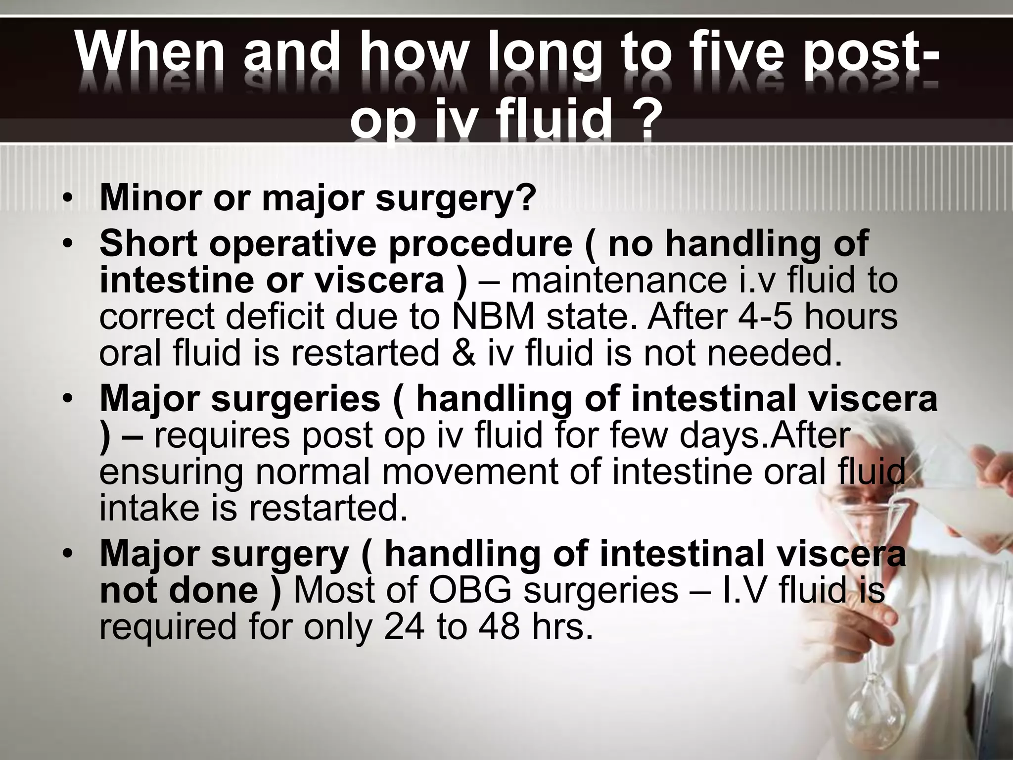 Fluid and electrolytes management in post op patients | PPTX