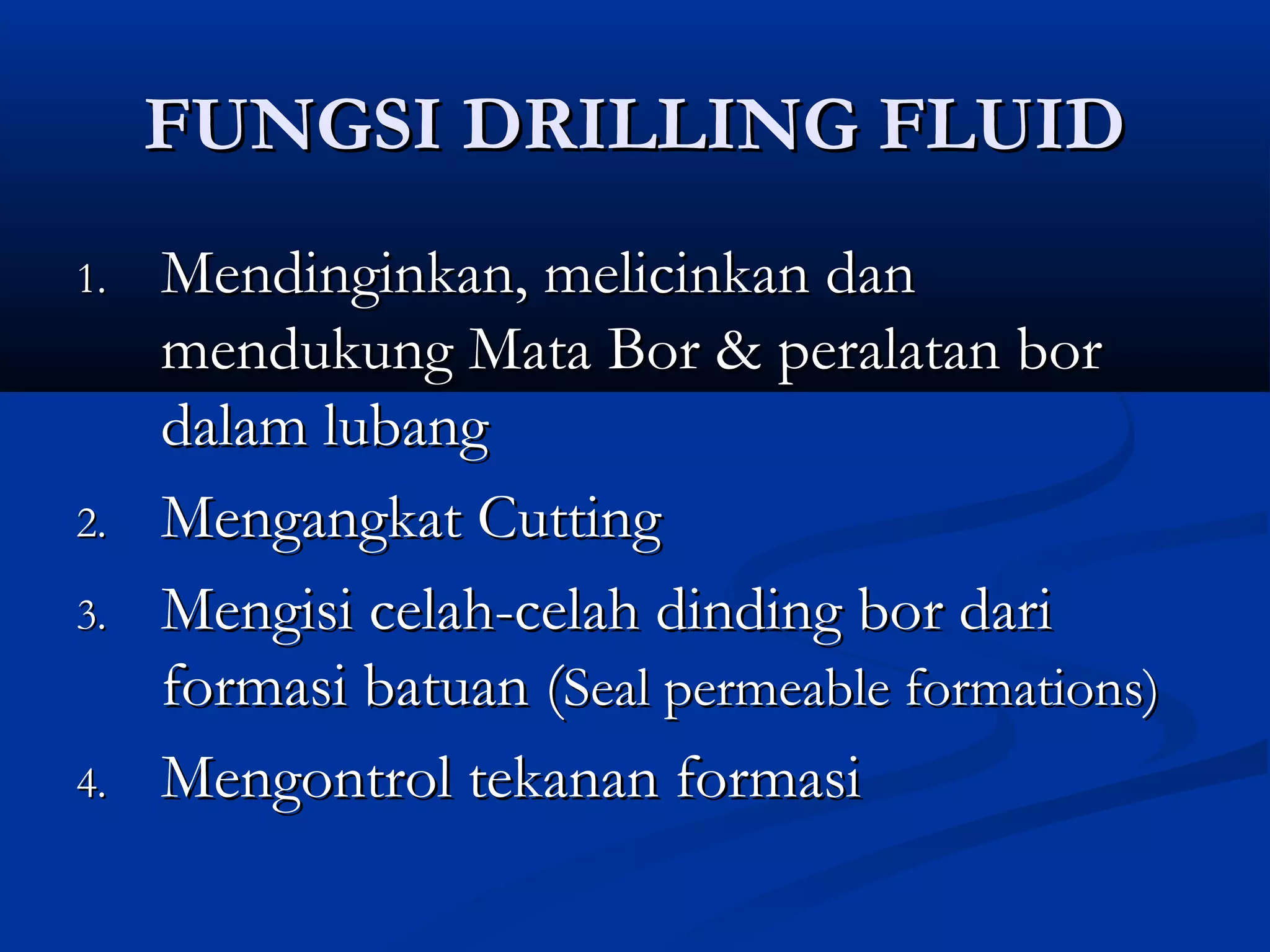 Lumpur Pengeboran (Drilling Fluid) | PPT