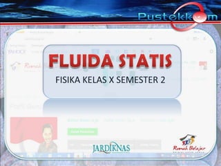 Fluida statis | PPTX
