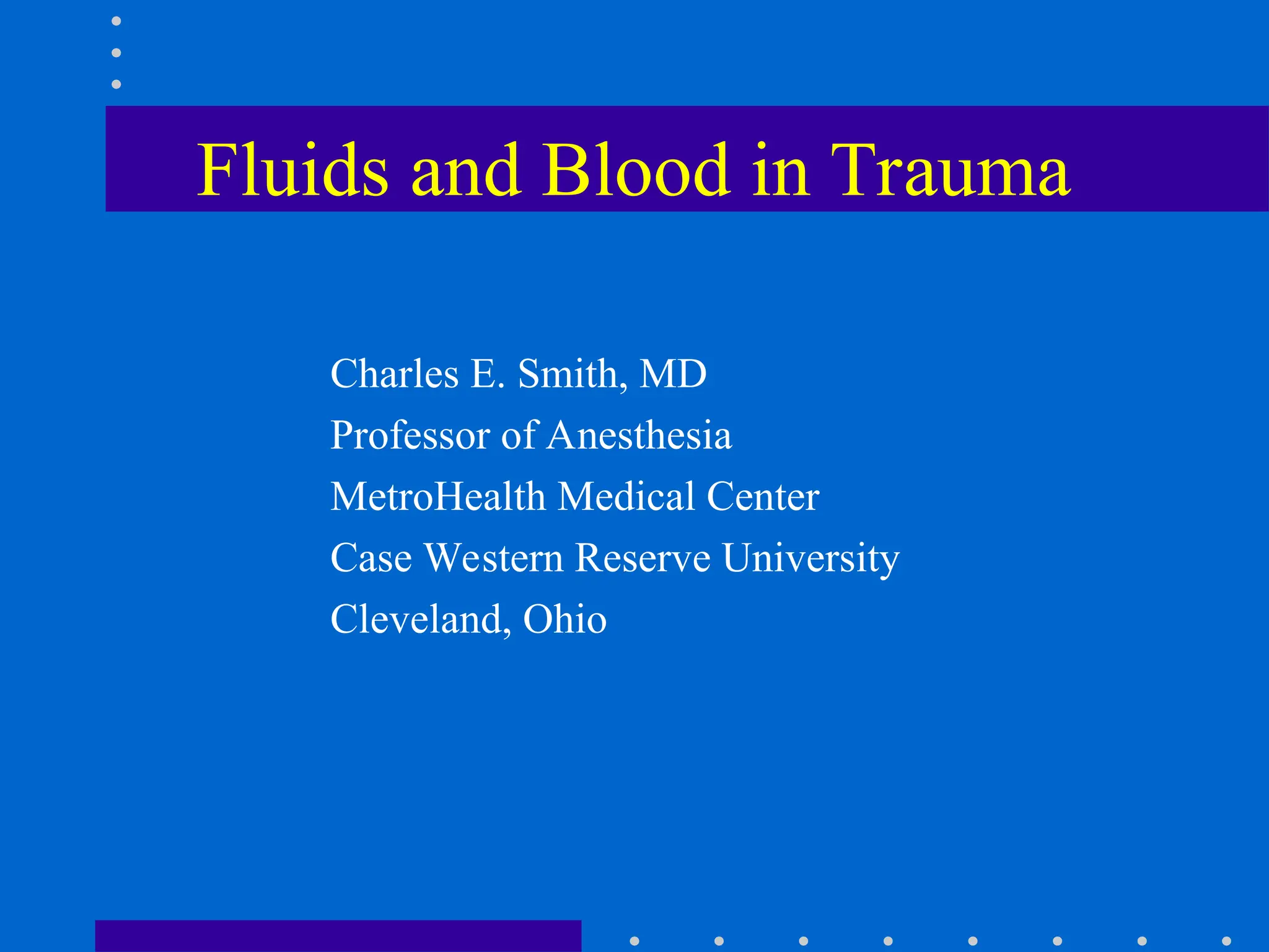 fluid and Blood Trauma .ppt in anaesthesia | PPT