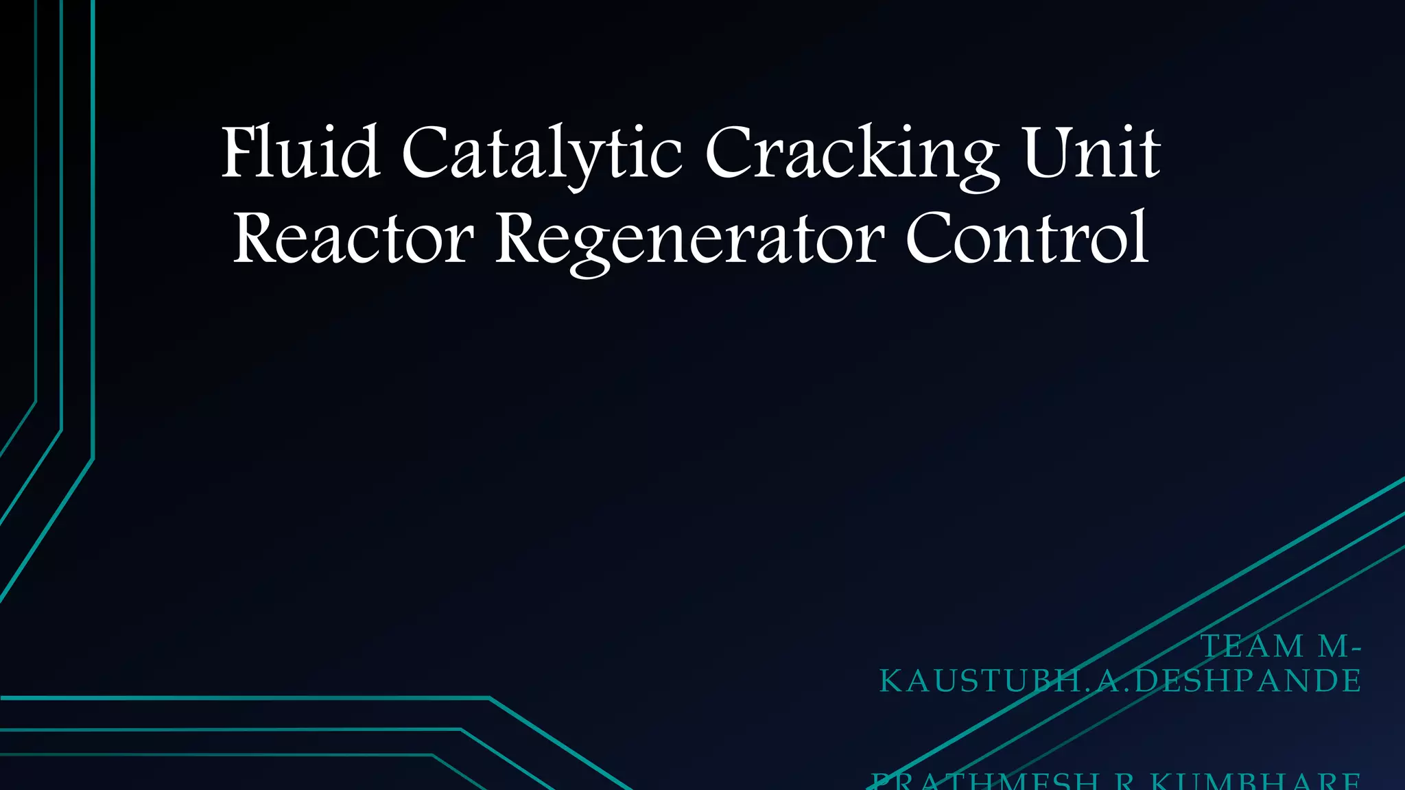 Plantwide Process Control Presentation (FCCU control) | PPTX ...