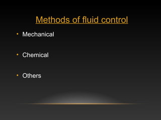Fluid control and Soft tissue management | PPT