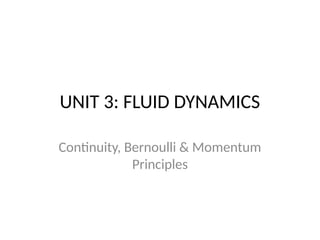 Fluid_Dynamics_Unit3_Presentation_With_Diagrams.pptx