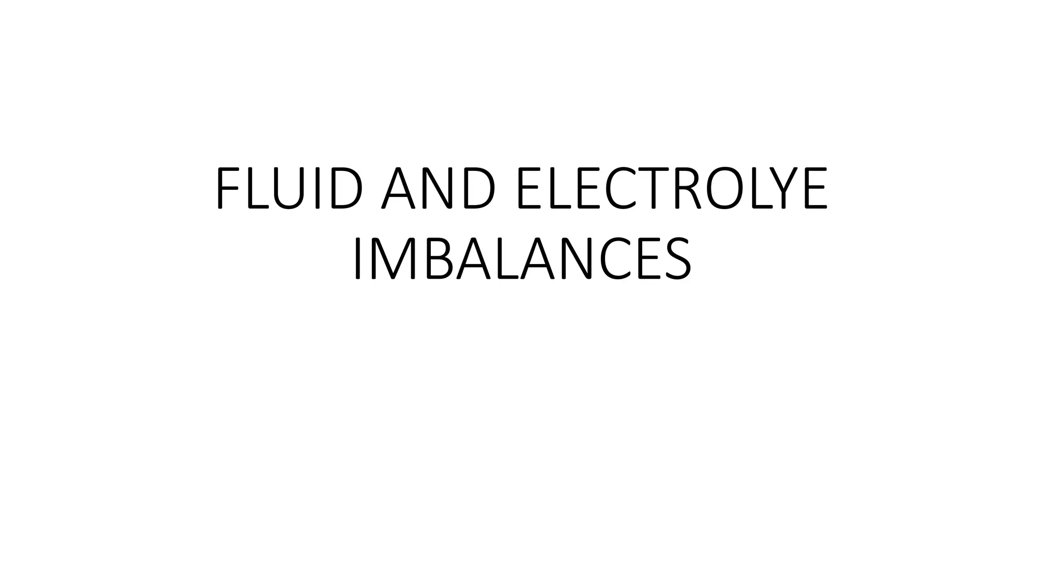 fluid & electrolyte imbalance.pptx