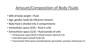 Fluid & electrolytes | PPTX