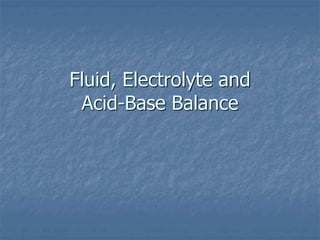 FluidElectrolytesAcidBasefa11.ppt