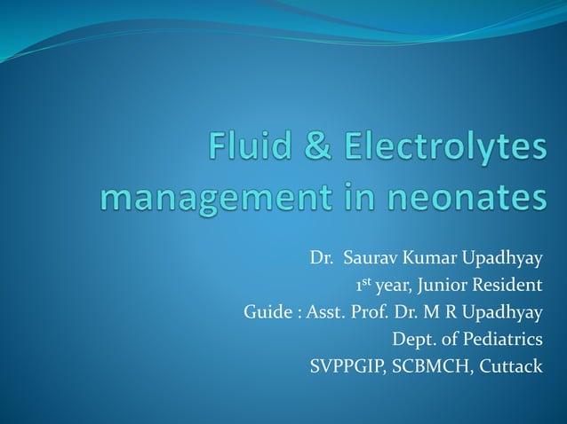Fluid & electrolytes management in neonates | PPTX | Pregnancy ...