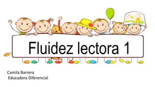 Fluidez 1 | PPT