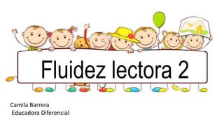 Fluidez 2 | PPT