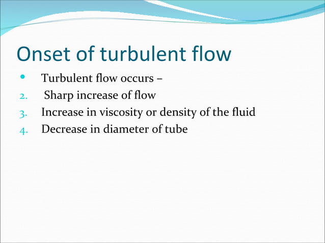 Fluid flow physics and anaesthetic implication | PPT | Physics | Science