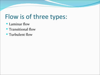 Fluid flow physics and anaesthetic implication | PPT