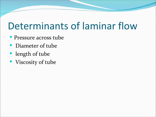 Fluid flow physics and anaesthetic implication | PPT | Physics | Science