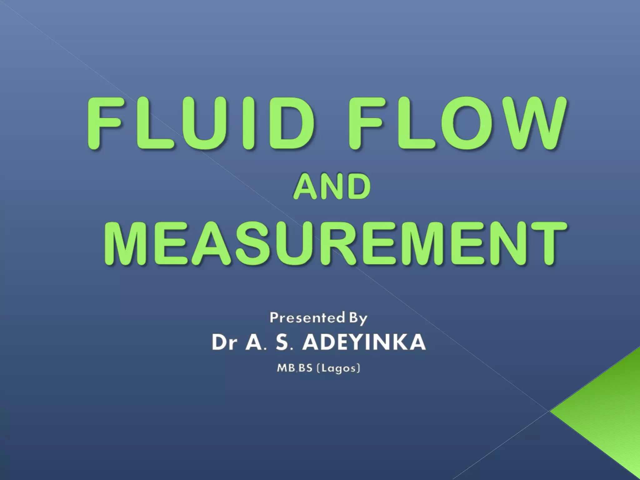 Fluid flow and measurement | PPT