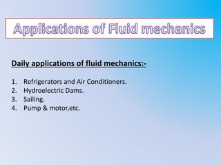 Fluid flow operations- Applications Of Fluid Mechanics & Rheological Classifications Of Fluid ...