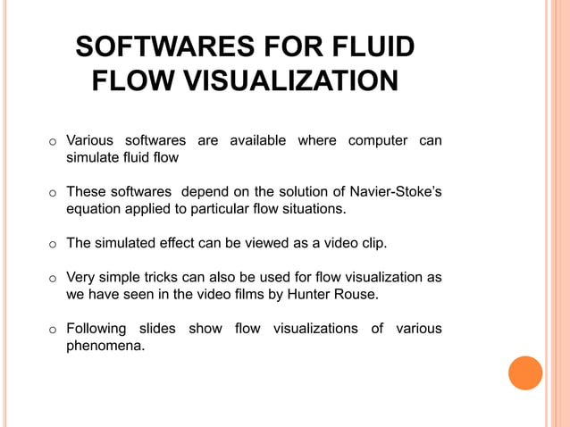 Fluid flow visualization | PPTX | 3-D Graphics | Computer Software and Applications