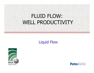 Fluid Flow _ Well Productivity in oil and gas wells | PDF