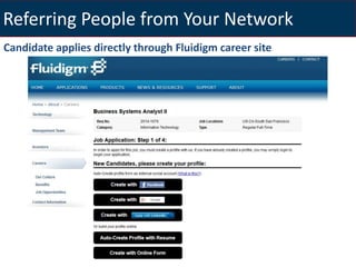 Fluidigm Employee Referral System Tutorial | PPTX