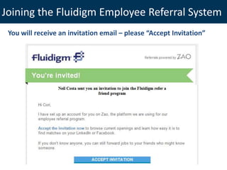 Fluidigm Employee Referral System Tutorial | PPTX