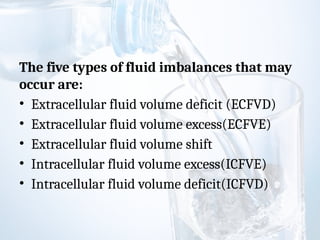Fluid Abnormalities in Human Body - Fluid Imbalances | PPTX