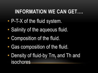 Fluid inclusion in ores | PPTX