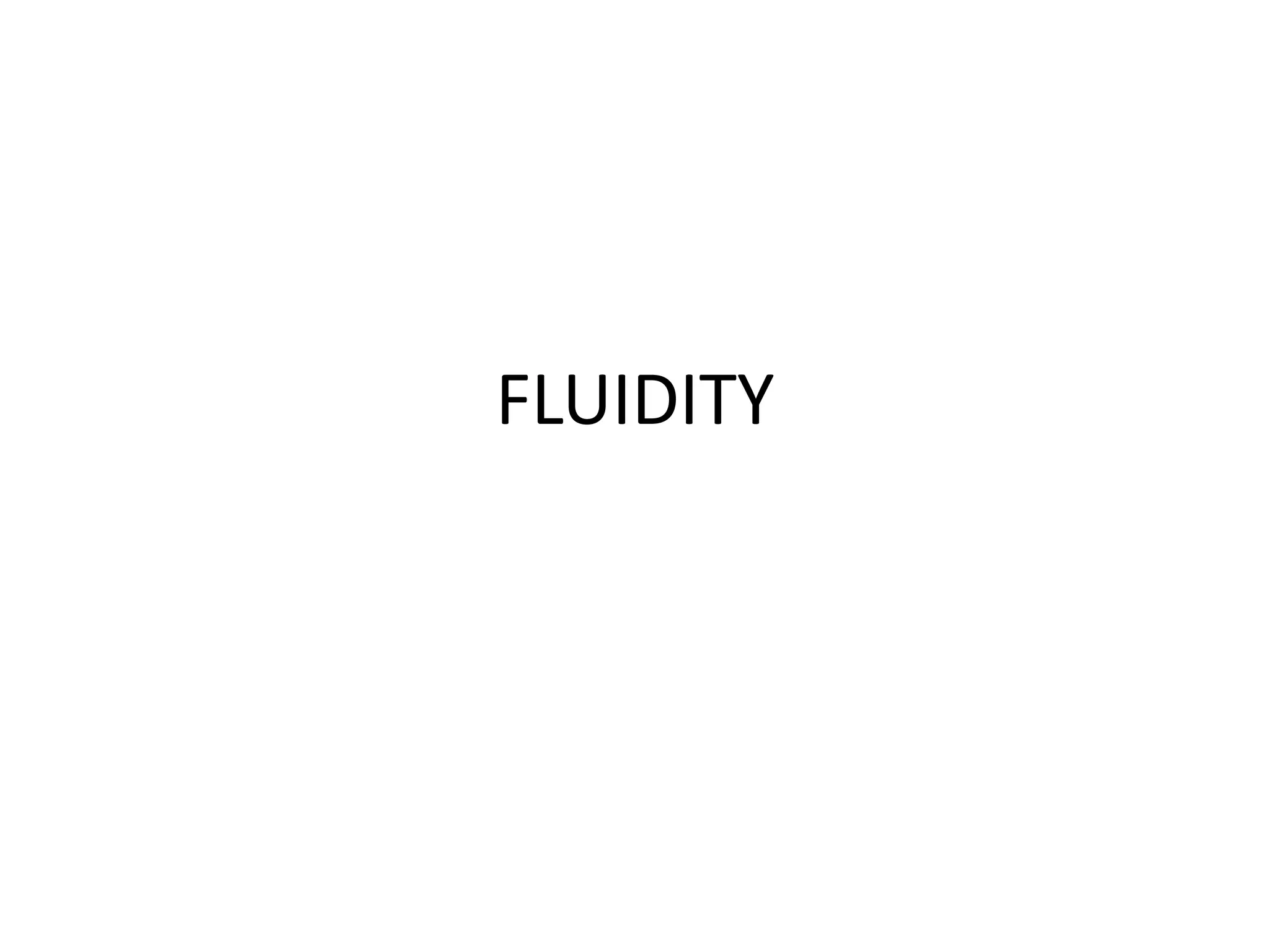 Fluidity | PPT