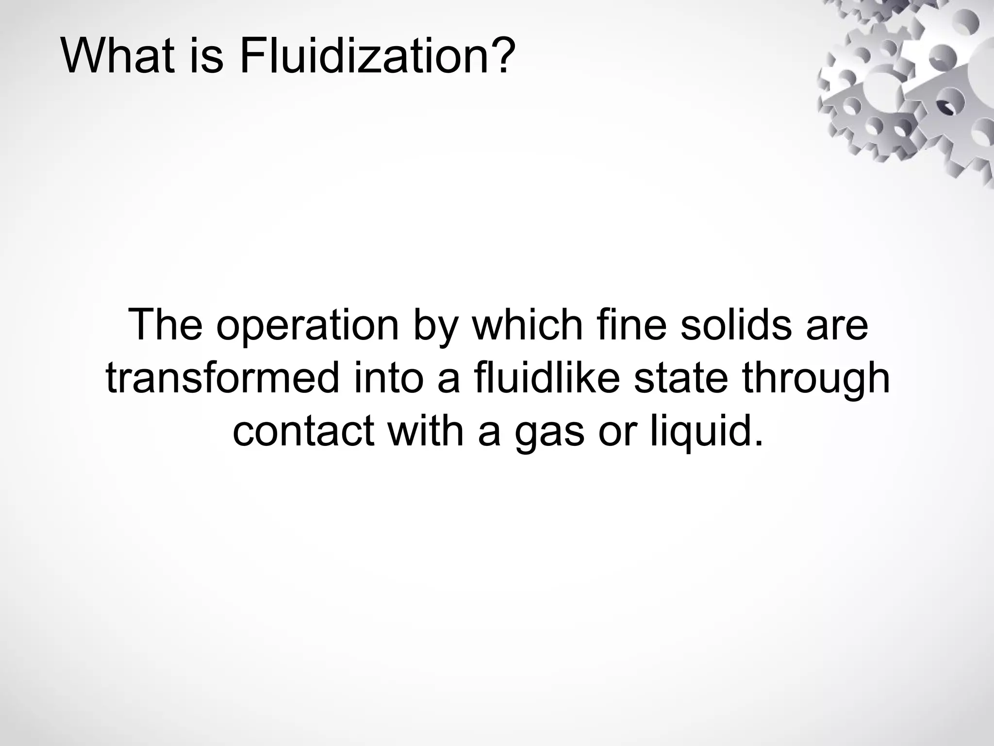 Fluidization and Fluidized Beds | PPT