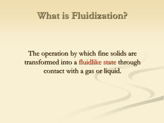 Fluidization | PPTX