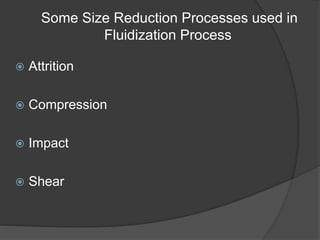 Fluidization and fluidized bed | PPTX