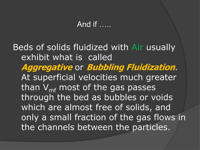 Fluidization and fluidized bed | PPTX