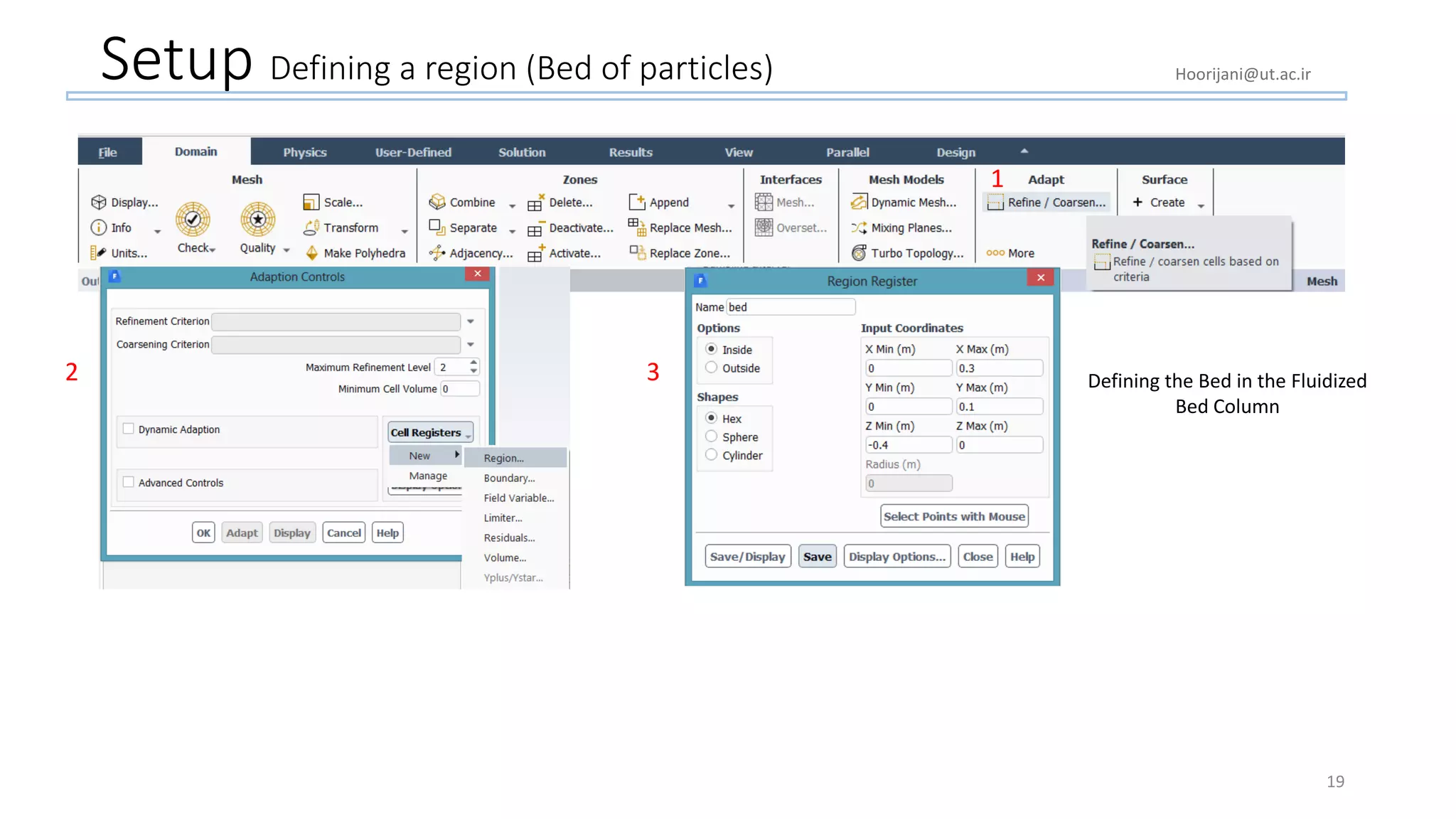 Learning ANSYS Fluent R19 using modeling a Fluidized Bed with nano ...