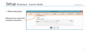 Learning ANSYS Fluent R19 using modeling a Fluidized Bed with nano particles | PPT